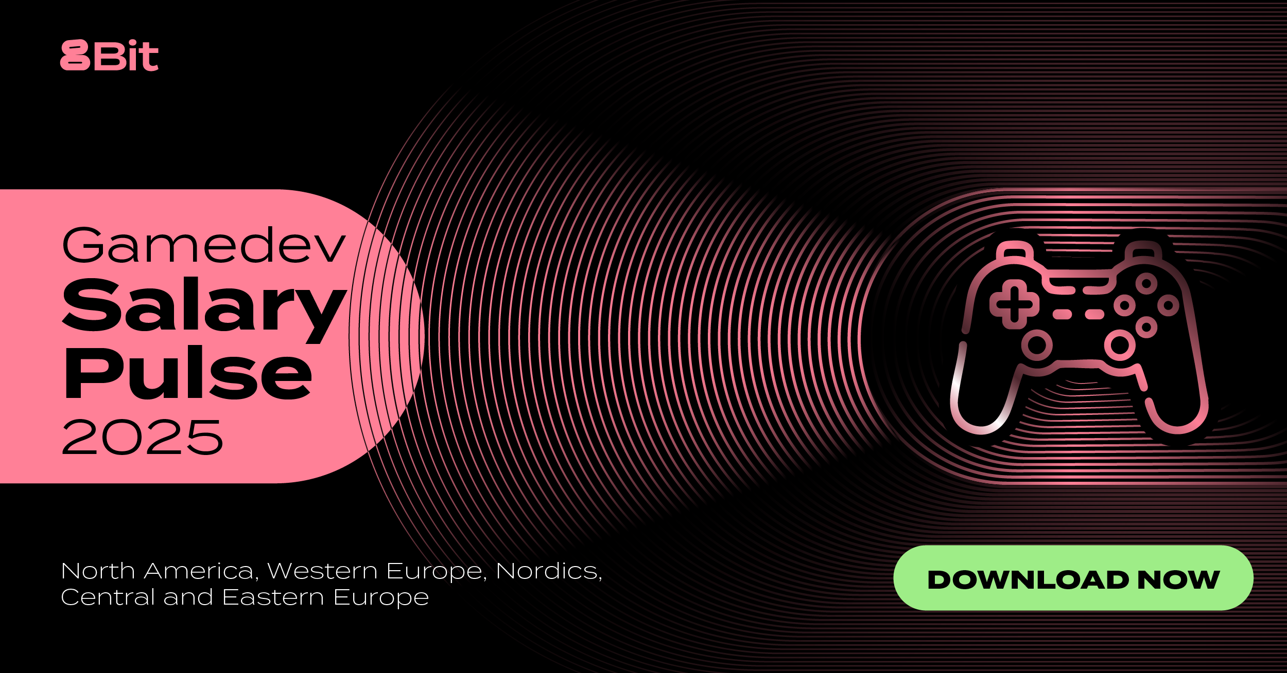 Gamedev Salary Pulse 2025 - 8Bit Recruitment